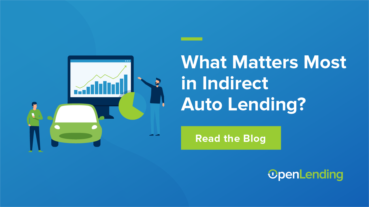 What Matters Most in Indirect Auto Lending?